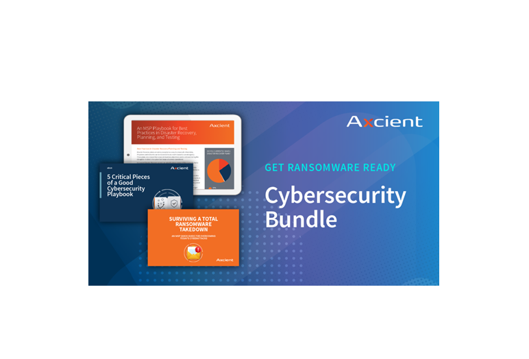 Cybersecurity Readiness Bundle for MSPs - Axcient