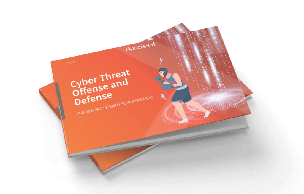 MSP Cyber Threat Offense and Defense - Axcient