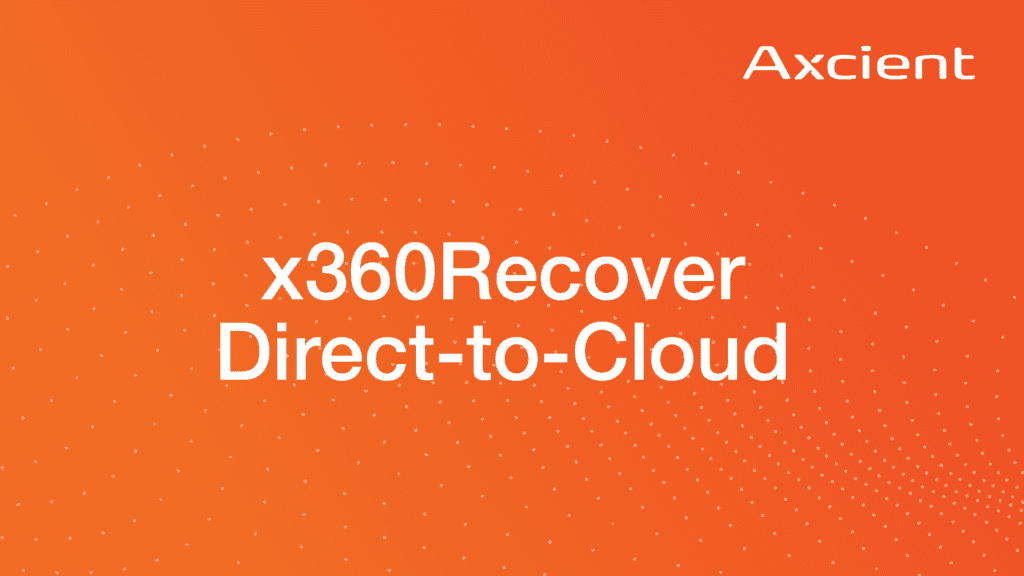 Onboarding - Direct-to-Cloud - Axcient